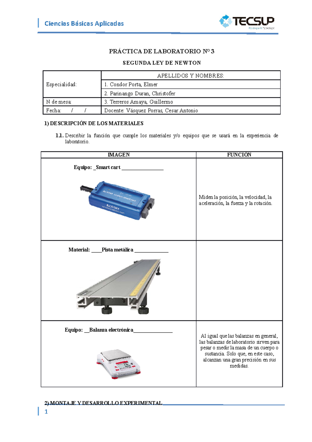 Reporte de laboratorio de fisica 2da ley de newton - PRÁCTICA DE LABORATORIO N° 3 SEGUNDA LEY DE ...
