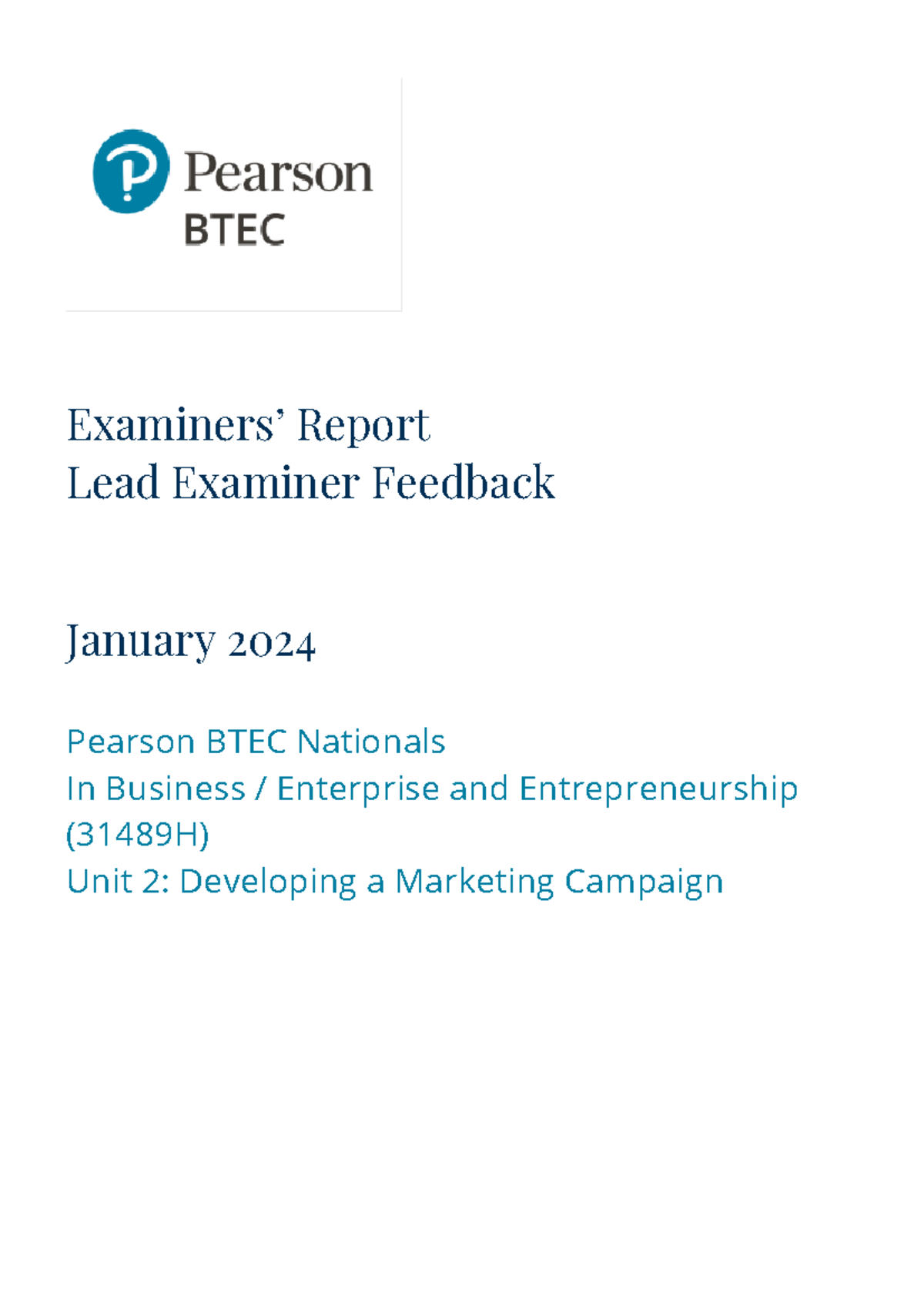 Btec unit 2 Examiners’ Report Jan 2024 - Examiners’ Report Lead ...