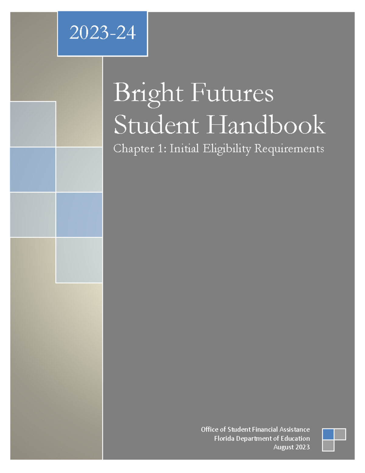 BFHandbook Chapter 1-1 - Bright Futures Student Handbook Chapter 1: Initial Eligibility ...