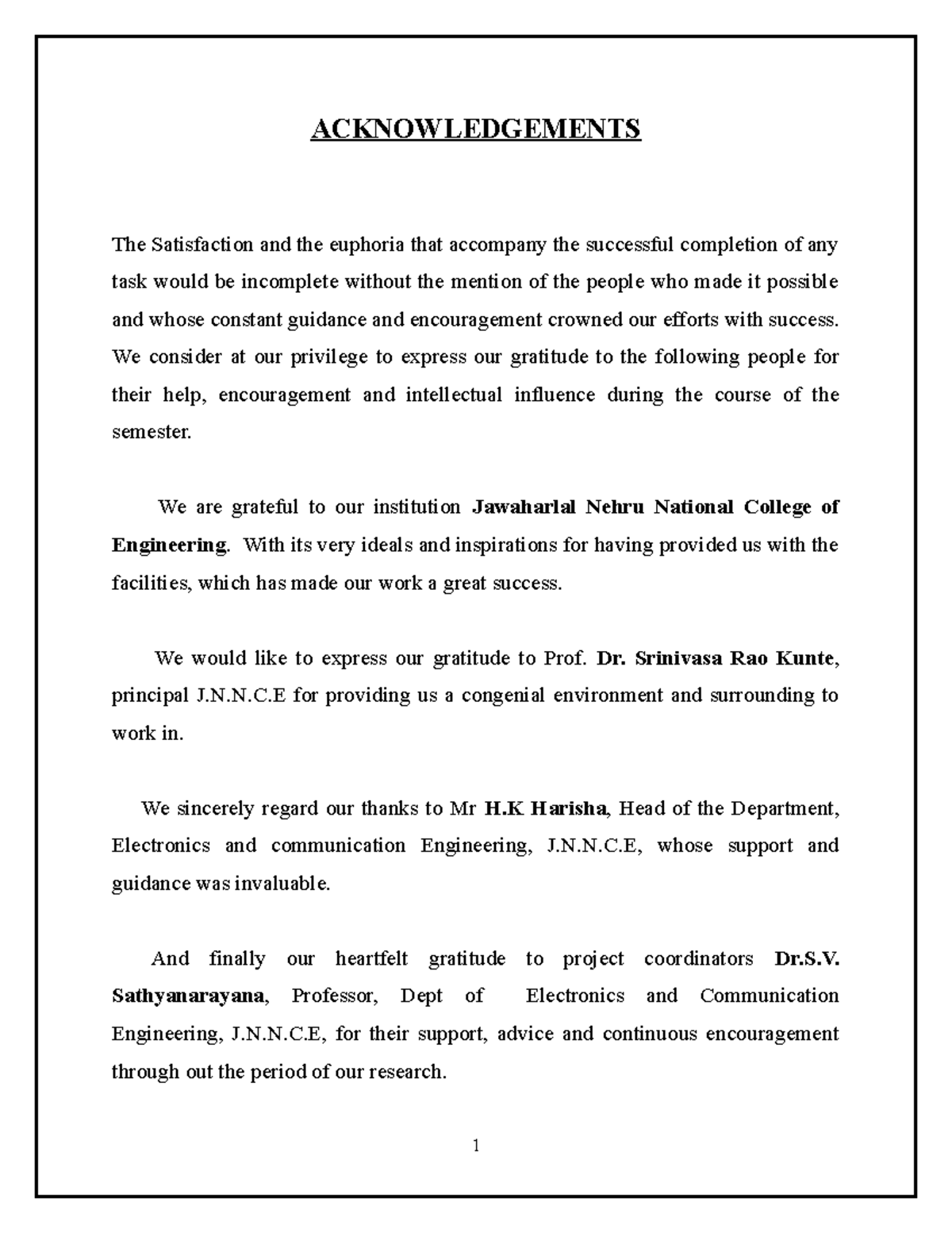 48280747-zigbee 111 - None - ACKNOWLEDGEMENTS The Satisfaction and the euphoria that accompany ...