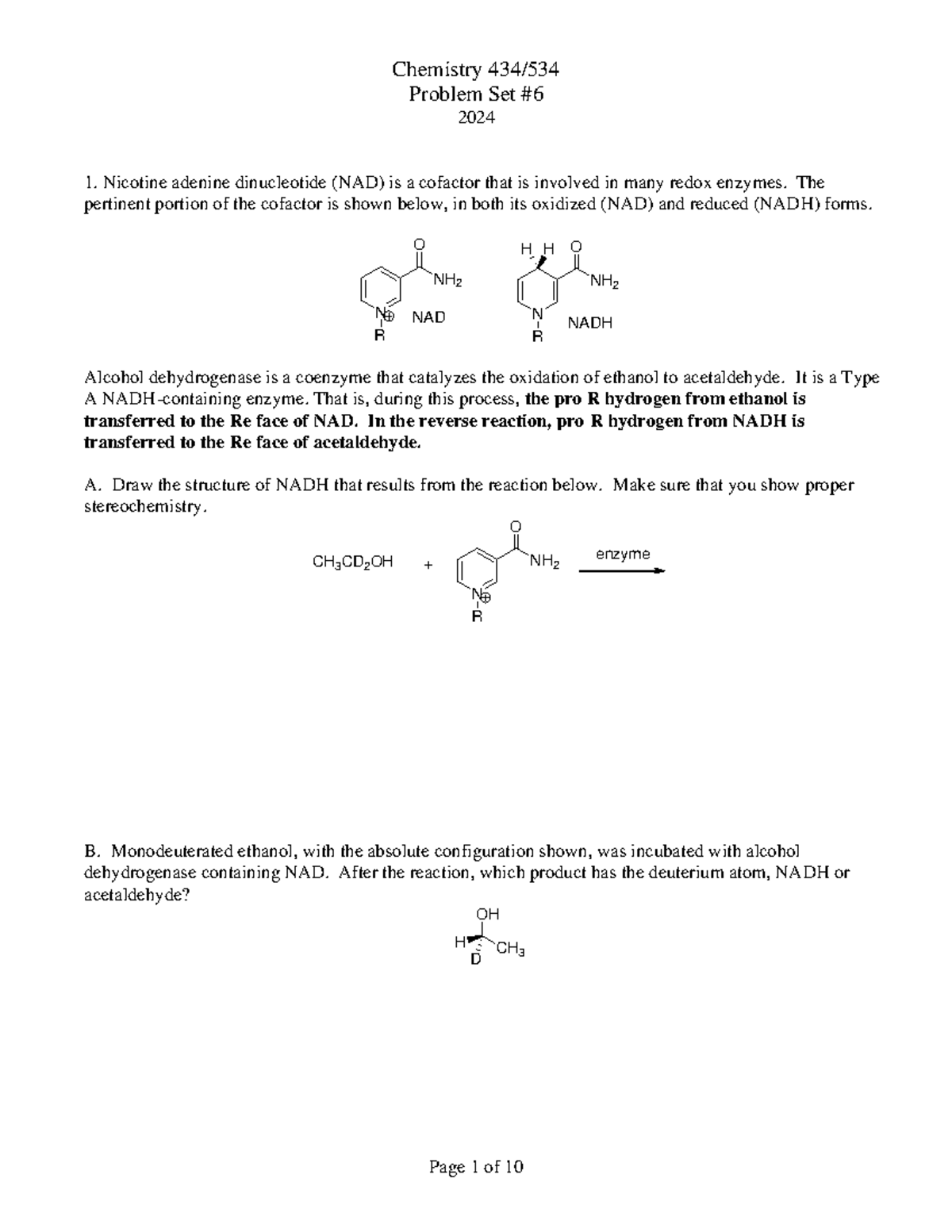 Ps 6 2024 - Problem Set 6 Quiz - Chemistry 434/ Problem Set # 6 2024 1. Nicotine adenine - Studocu