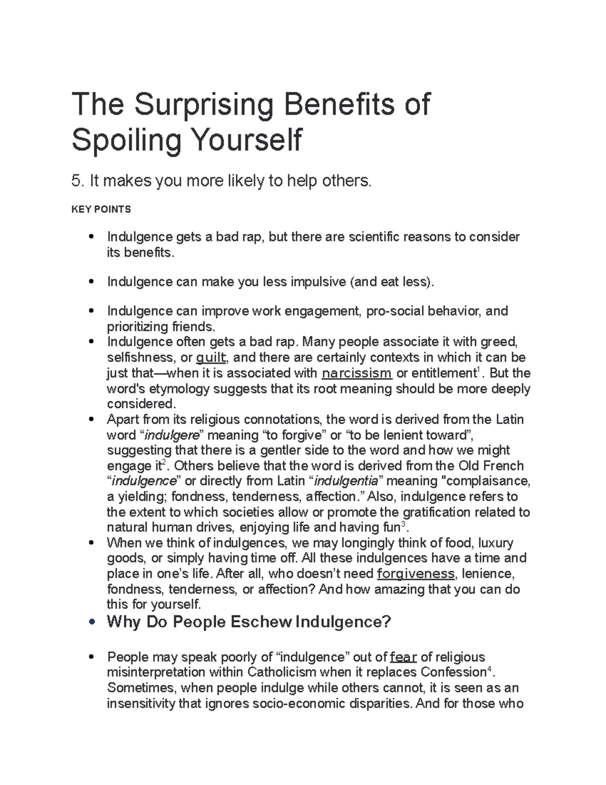 The Surprising Benefits of Spoiling Yourself - It makes you more likely ...