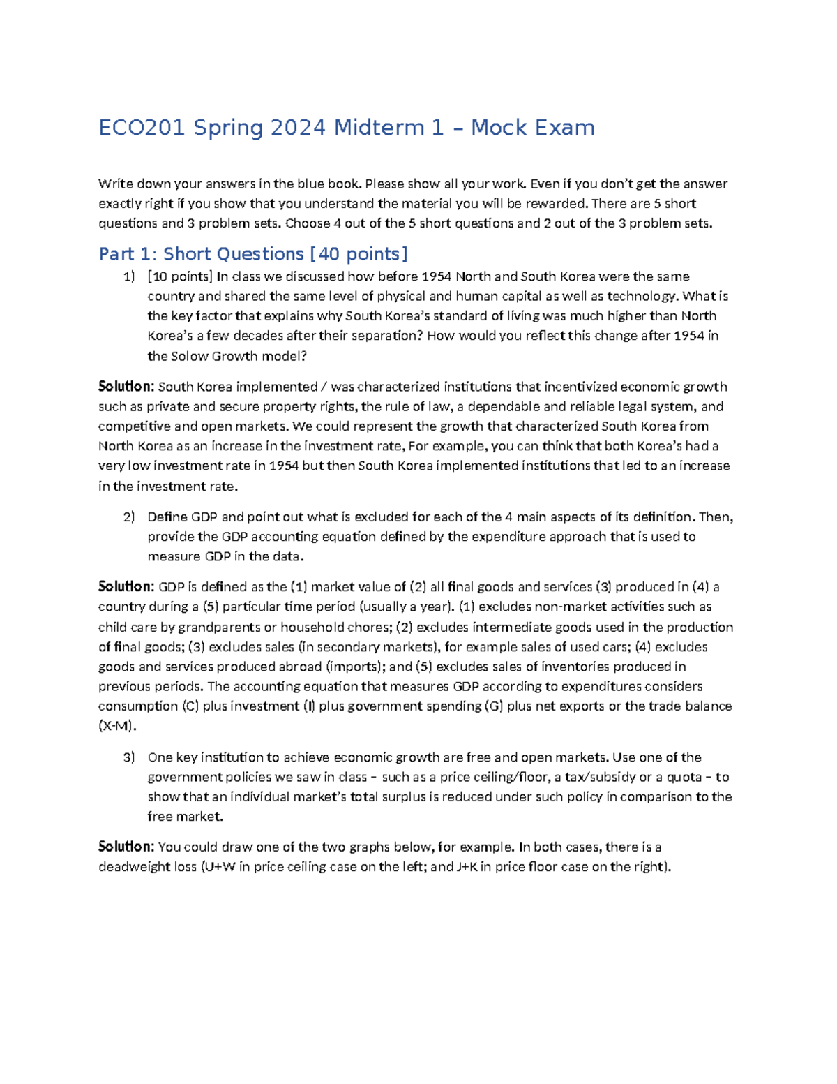 Midterm 1 mock - solutions - ECO201 Spring 2024 Midterm 1 – Mock Exam Write down your answers in ...