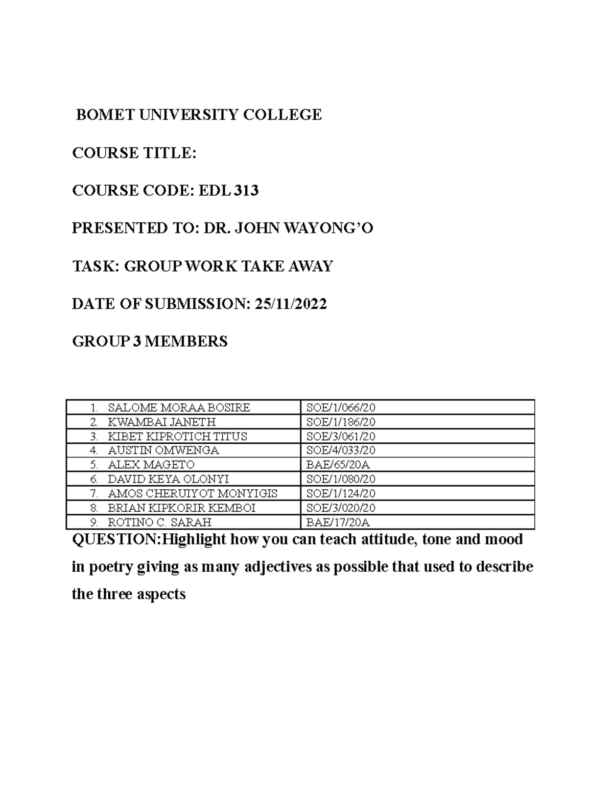 EDL 313 Group 3 Assignment - BOMET UNIVERSITY COLLEGE COURSE TITLE ...