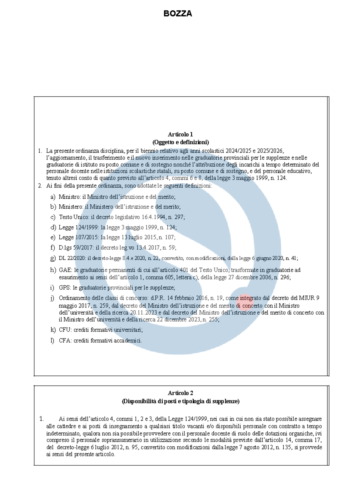Bozza GPS - Articolo 1 (Oggetto e definizioni) 1. La presente ordinanza ...