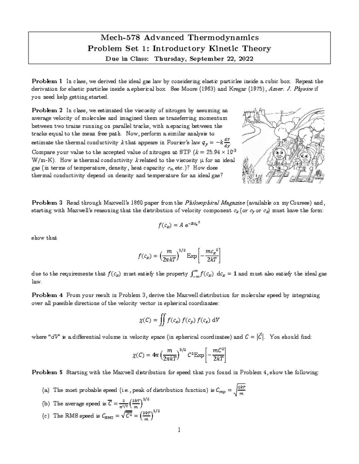 Problem Set 1 2022 - 1 Mech-578 Advanced Thermodynamics Problem Set 1: Introductory Kinetic ...