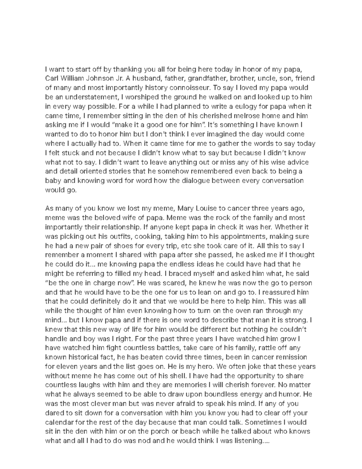 Papa - notes - I want to start off by thanking you all for being here ...