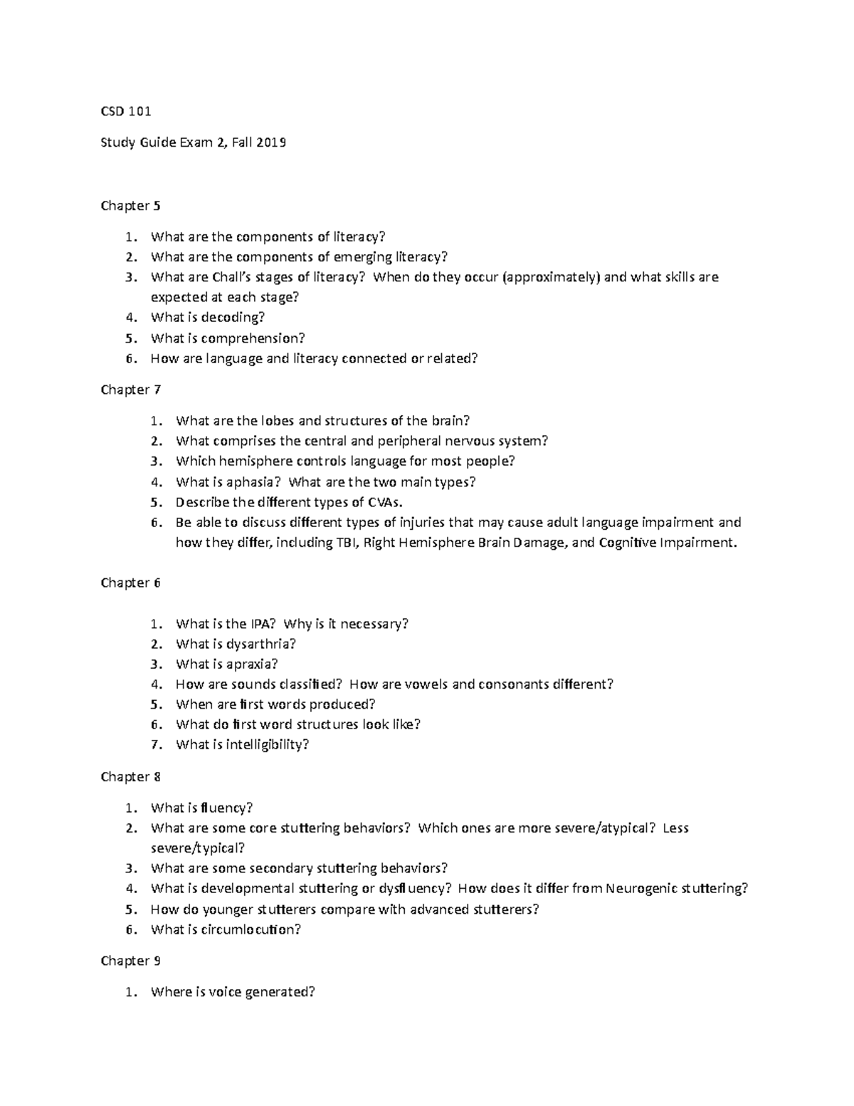Exam 2 Study Guide - CSD 101 Study Guide Exam 2, Fall 2019 Chapter 5 What are the components of ...