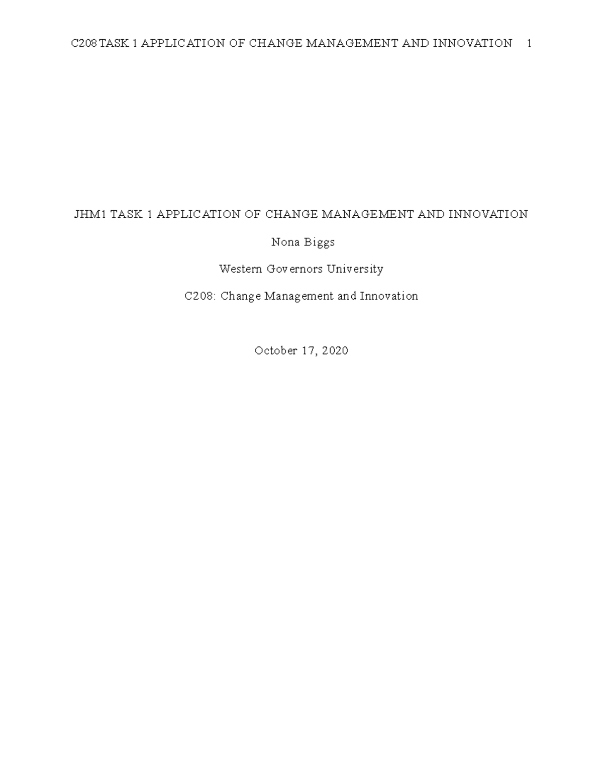 C208 Task 2 for Stu Doc - Paper for Task 2 - JHM1 TASK 1 APPLICATION OF ...