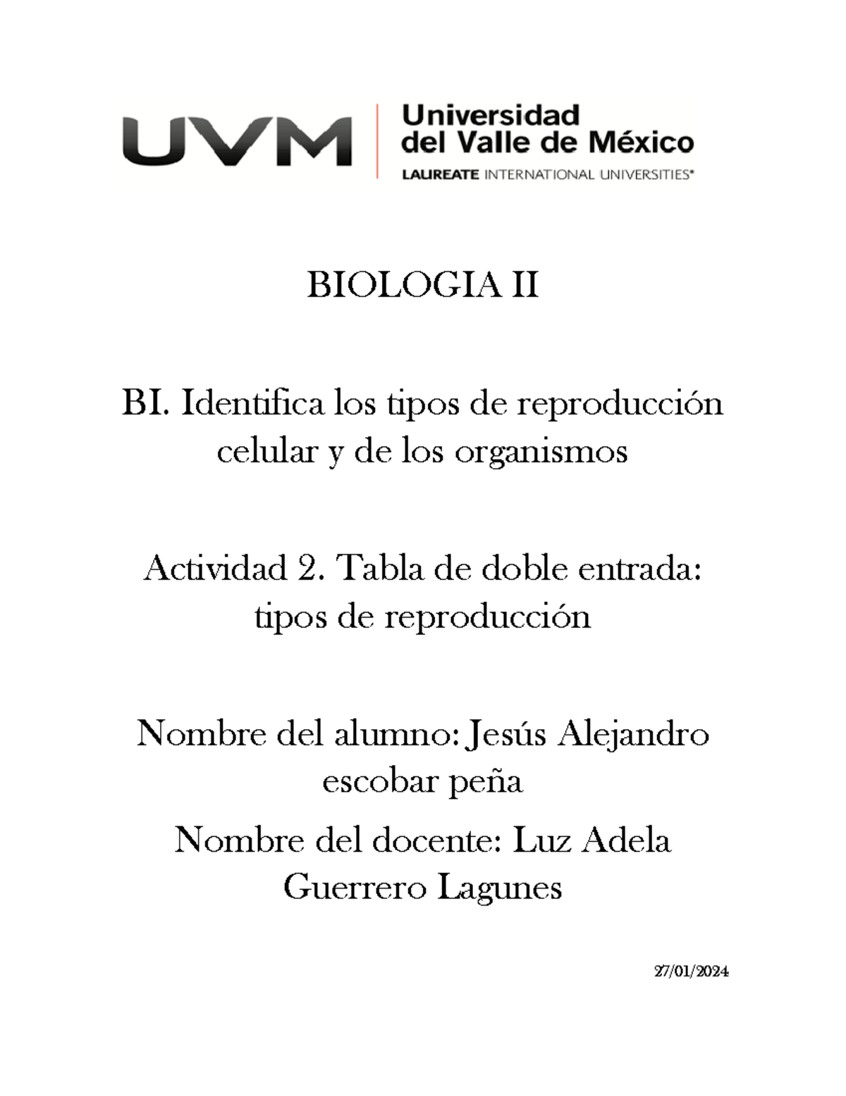 A2 JAEP Biolii - x muy el trabajo ja - BIOLOGIA II BI. Identifica los ...