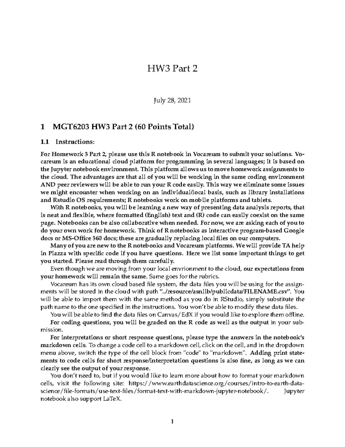 HW3 Part2 - Vo- careum is an educational cloud platform for programming in several languages; it ...