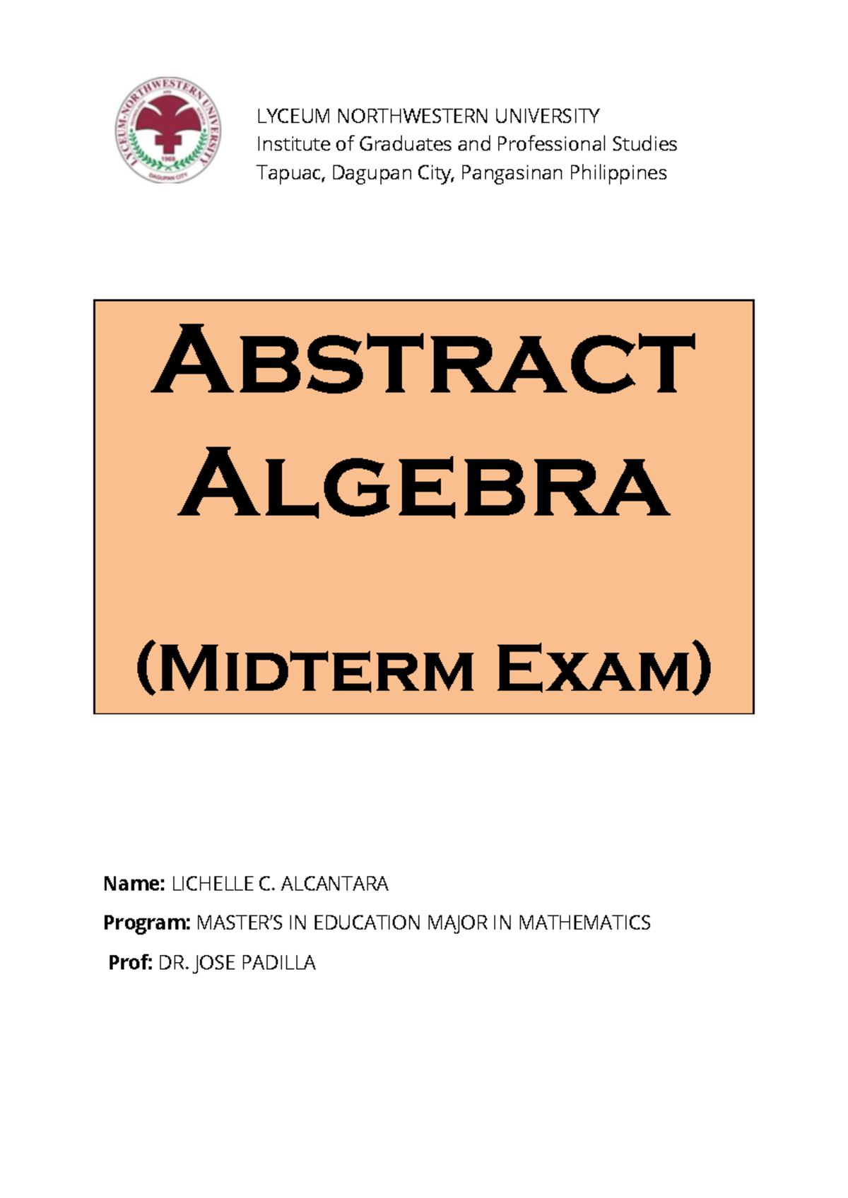 Abstract Algebra Midterm Exam Lichellealcantara - LYCEUM NORTHWESTERN ...