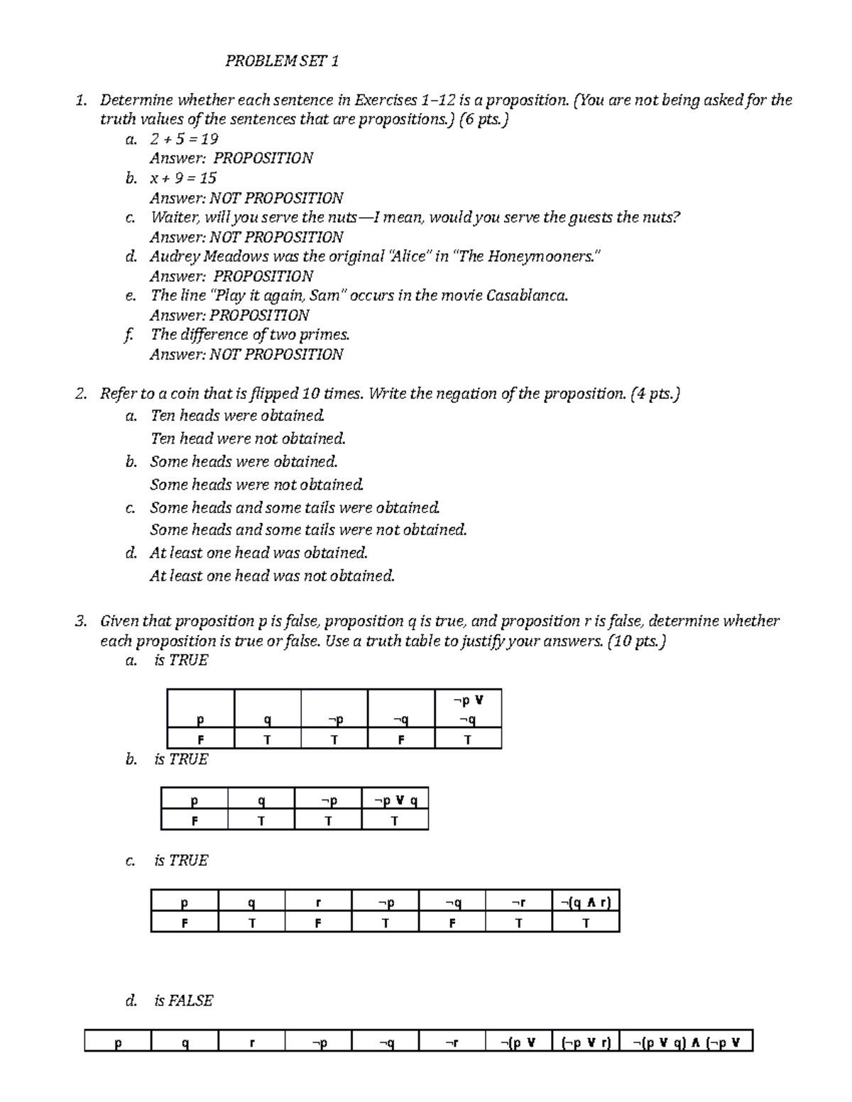 Discreet Math Problem Set 1 - PROBLEM SET 1 1. Determine whether each ...