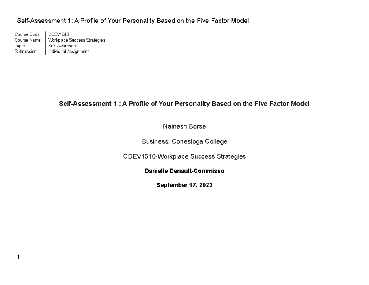 Self Assessment 1 - 2 was your score/result? 3 each element of your ...