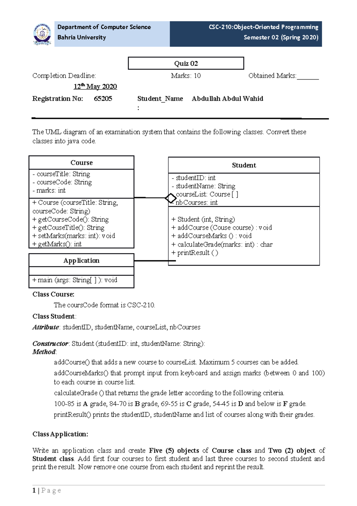 Quiz02B OOP Abdullah 015 - Department of Computer Science CSC-210:Object-Oriented Programming ...