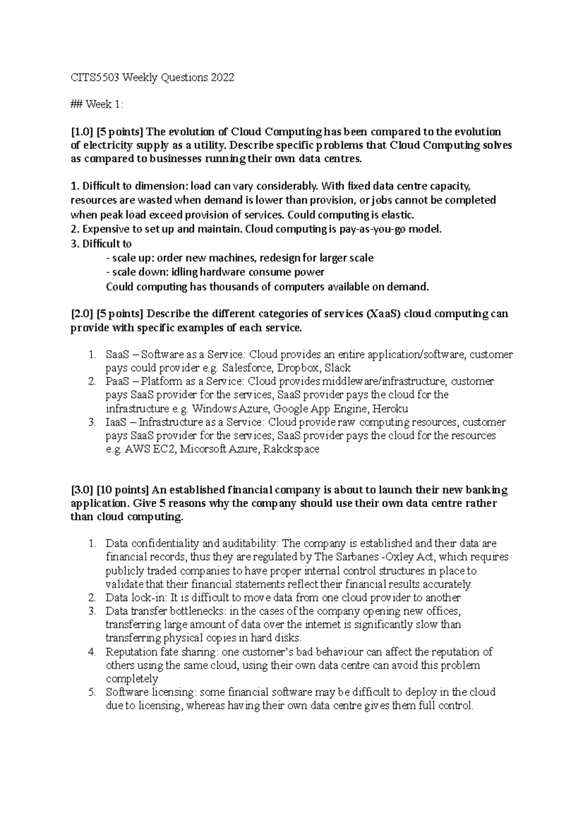 Wk1-5 questions - CITS5503 Weekly Questions 2022 Week 1: [1] [5 points] The evolution of Cloud ...