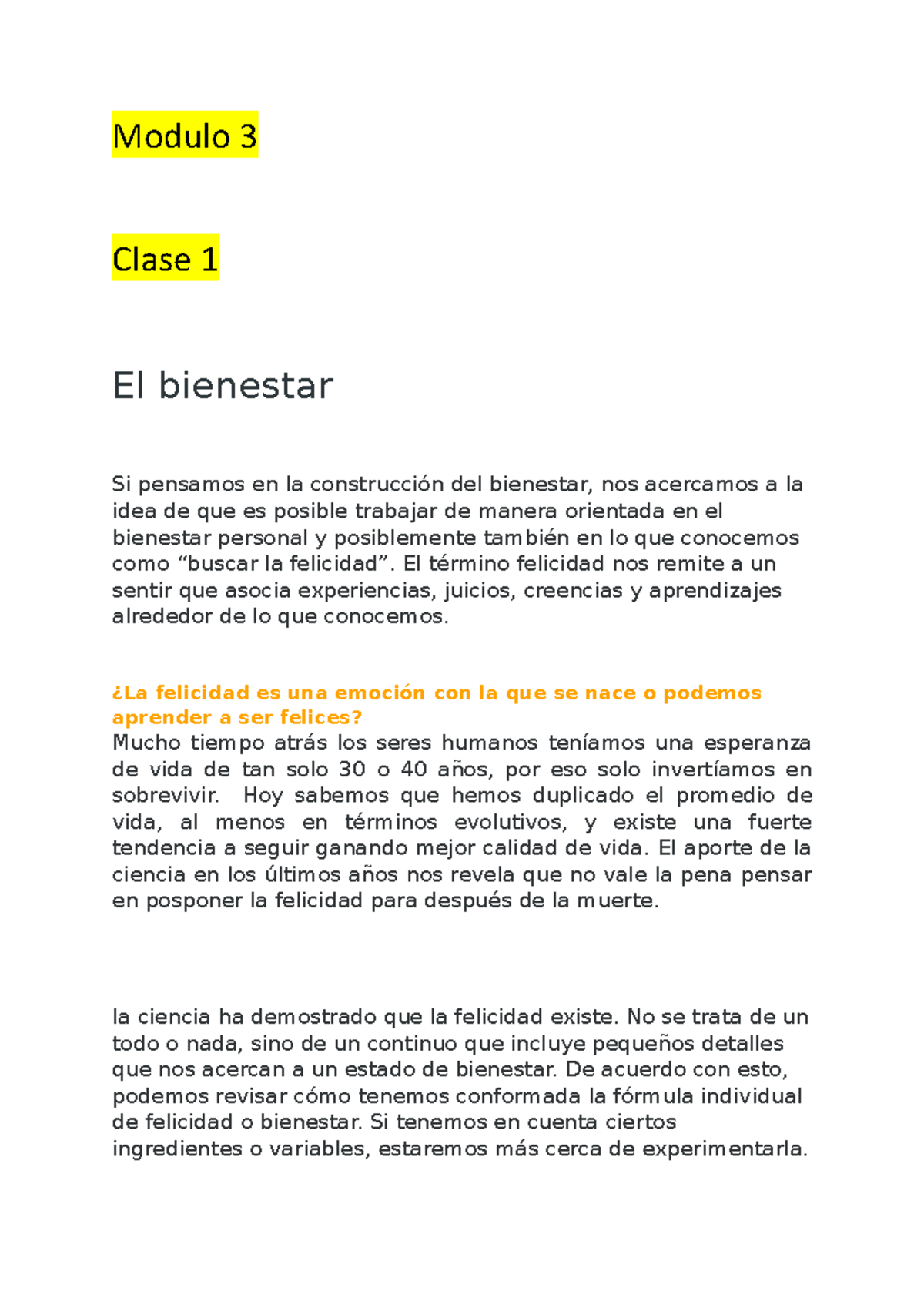 Aprender siglo 21 . mod 3 y 4 - Modulo 3 Clase 1 El bienestar Si pensamos en la construcción del ...