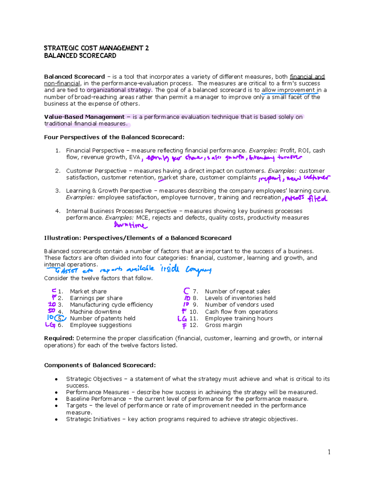 Lectures - STRATEGIC COST MANAGEMENT 2 BALANCED SCORECARD Balanced Scorecard – is a tool that ...