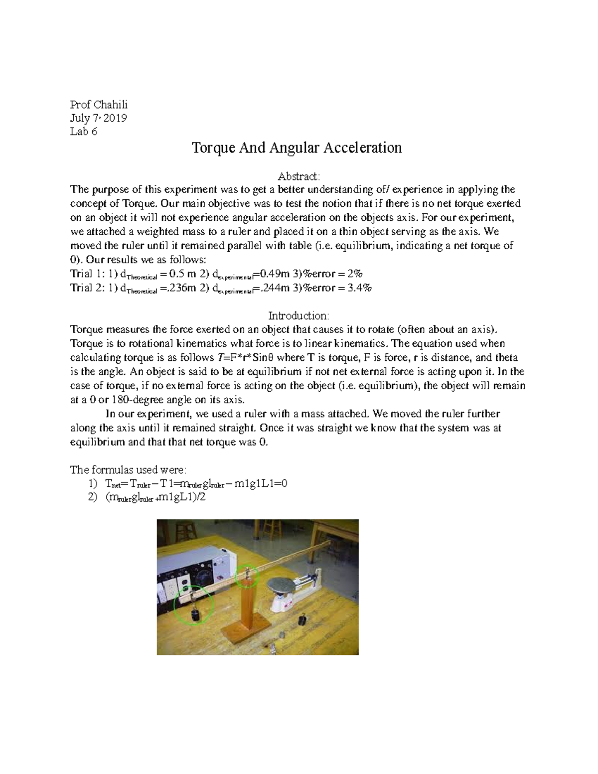 Physics Lab report 6 Torque - Prof Chahili July 7, 2019 Lab 6 Torque ...