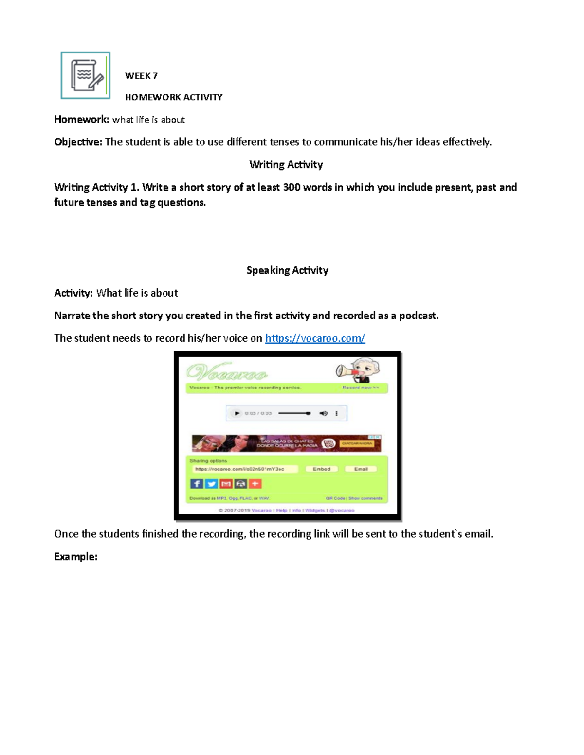 WEEK 7 TASK - ingles practica - WEEK 7 HOMEWORK ACTIVITY Homework: what ...