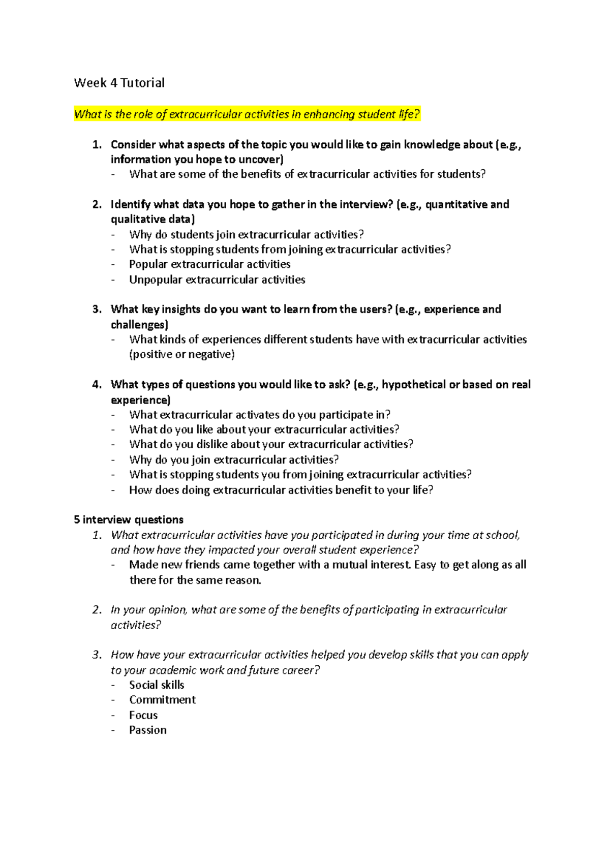 Week 4 Tutorial - Week 4 Tutorial What is the role of extracurricular activities in enhancing ...