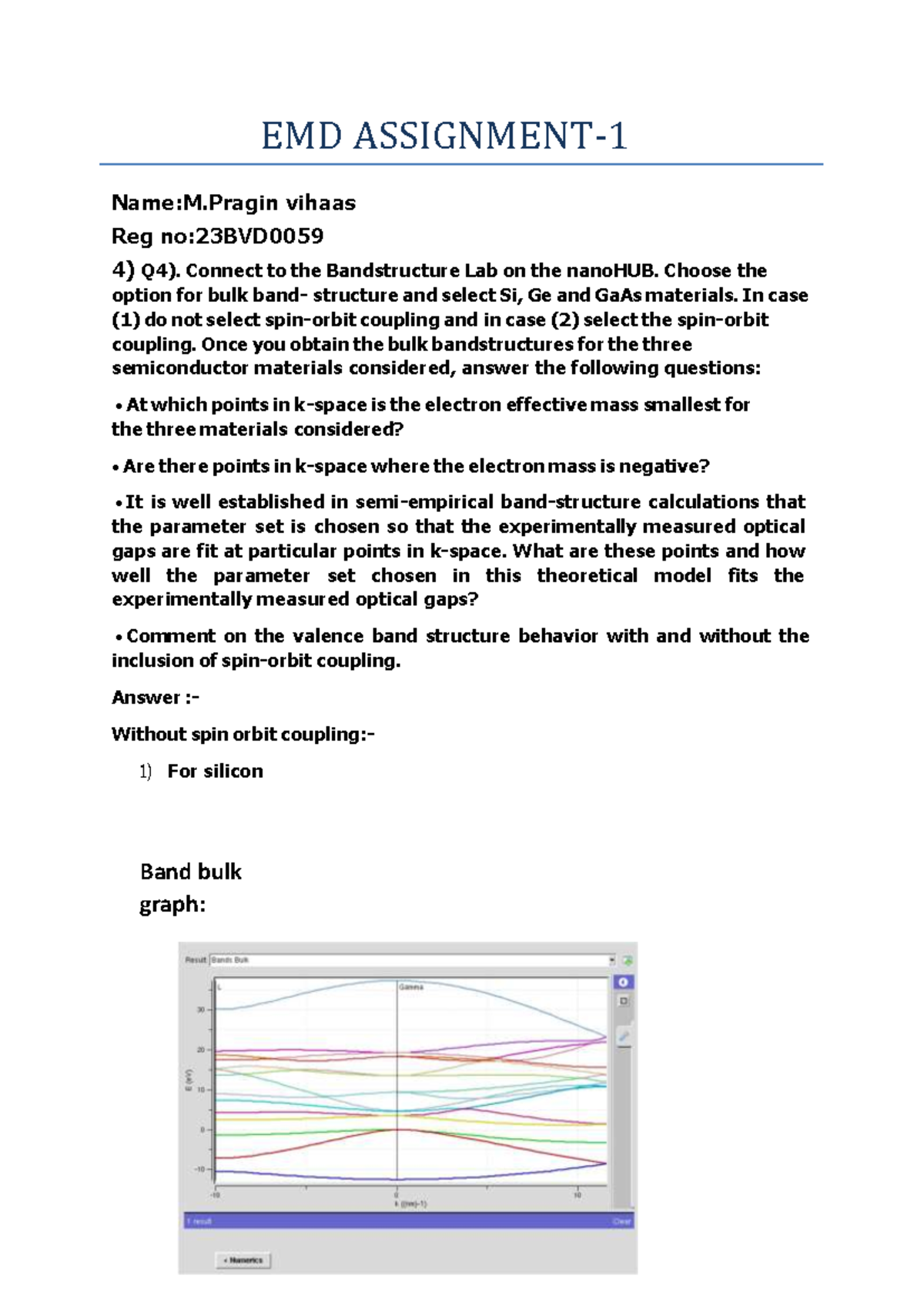 EMD Assignment-1 - EMD ASSIGNMENT- 1 Name:M vihaas Reg no:23BVD 4) Ǫ4). Connect to the ...