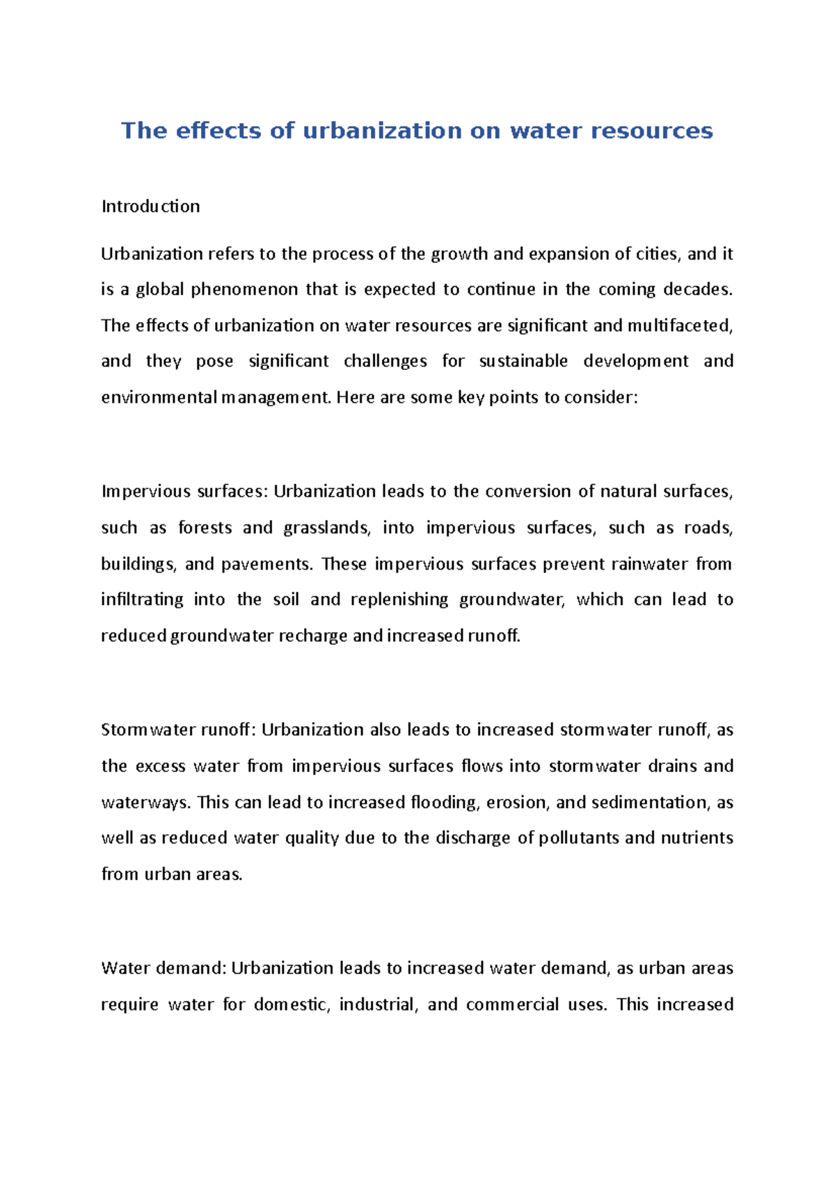 The effects of urbanization on water resources - The effects of ...
