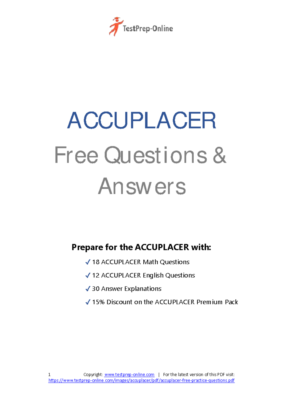 Accuplacer free practice questions - 1 Copyright: testprep-online | For ...