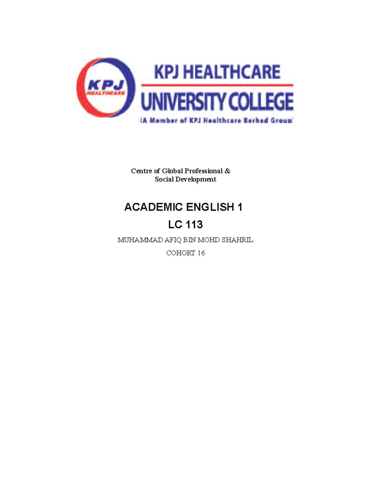 Afiq 011 lc 133 - mzmzmz - diploma in nursing - Centre of Global ...