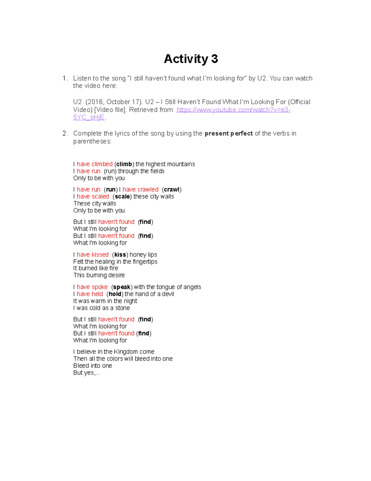 Activity 3 English 3, Dillan Rincon - Activity 3 1. Listen to the song ...
