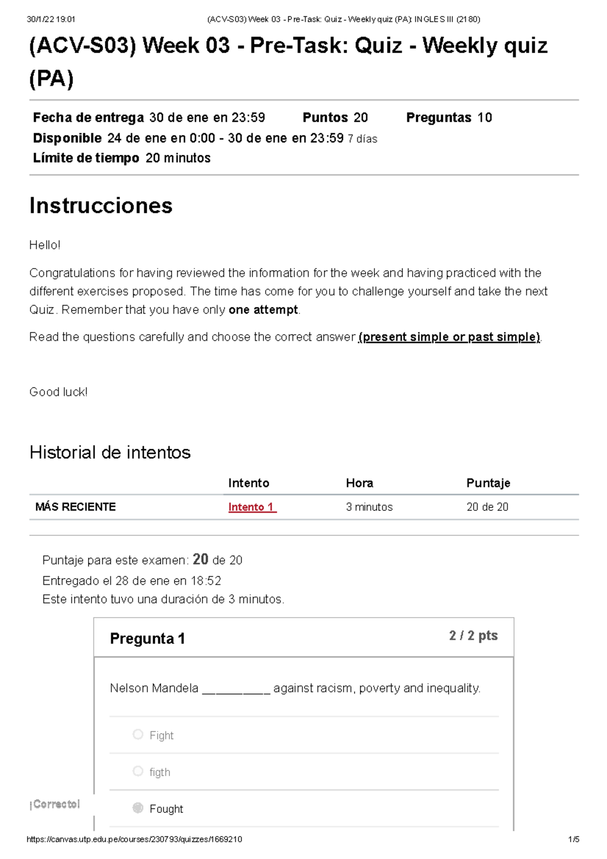 (ACV-S03) Week 03 - Pre-Task Quiz - Weekly quiz (PA) Ingles III (2180) - (ACV-S03) Week 03 ...