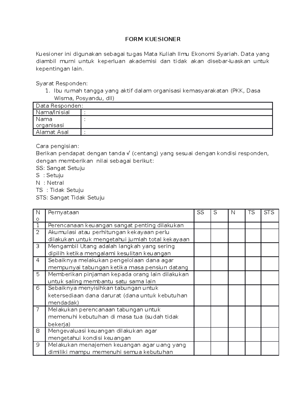Form kuesioner survey - Penugasan - FORM KUESIONER Kuesioner ini ...