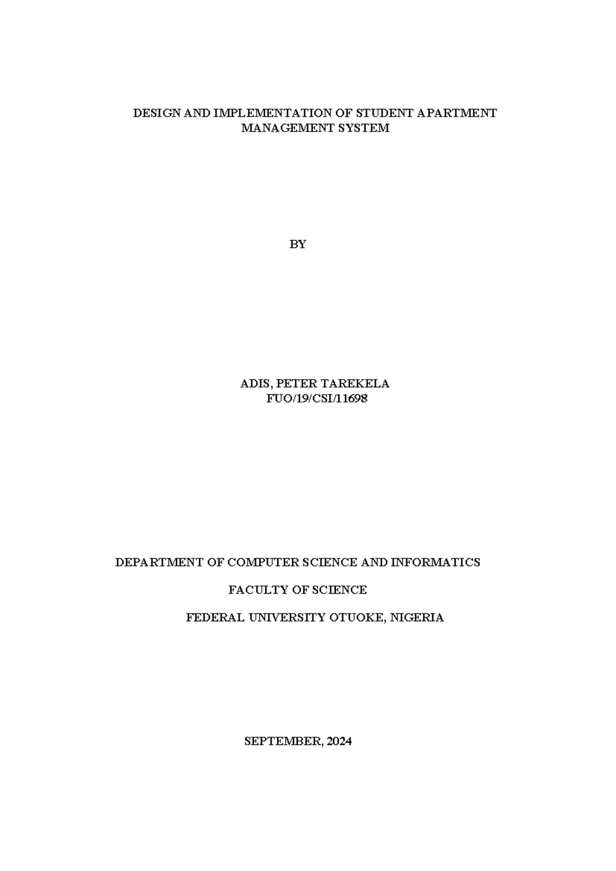 MY Cover Pageee - Preliminary pages - DESIGN AND IMPLEMENTATION OF STUDENT APARTMENT MANAGEMENT ...