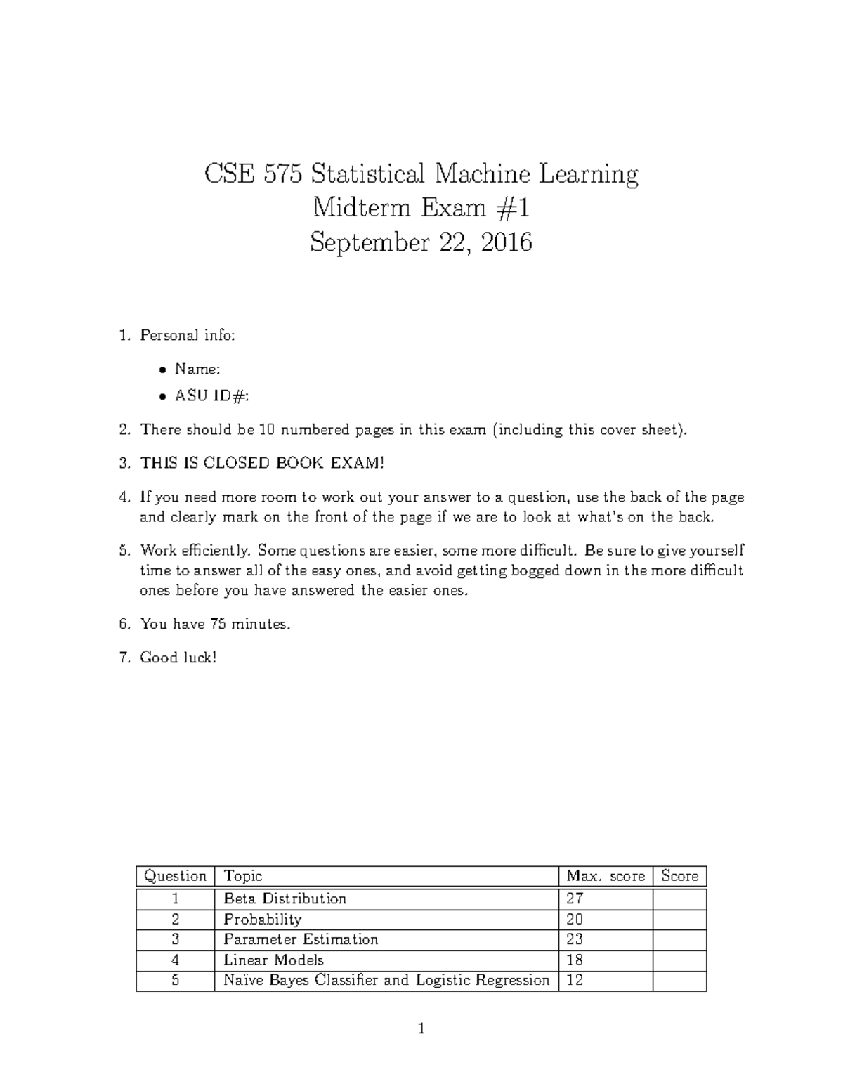 Midterm 1 solution - CSE 575 Statistical Machine Learning Midterm Exam September 22, 2016 ...