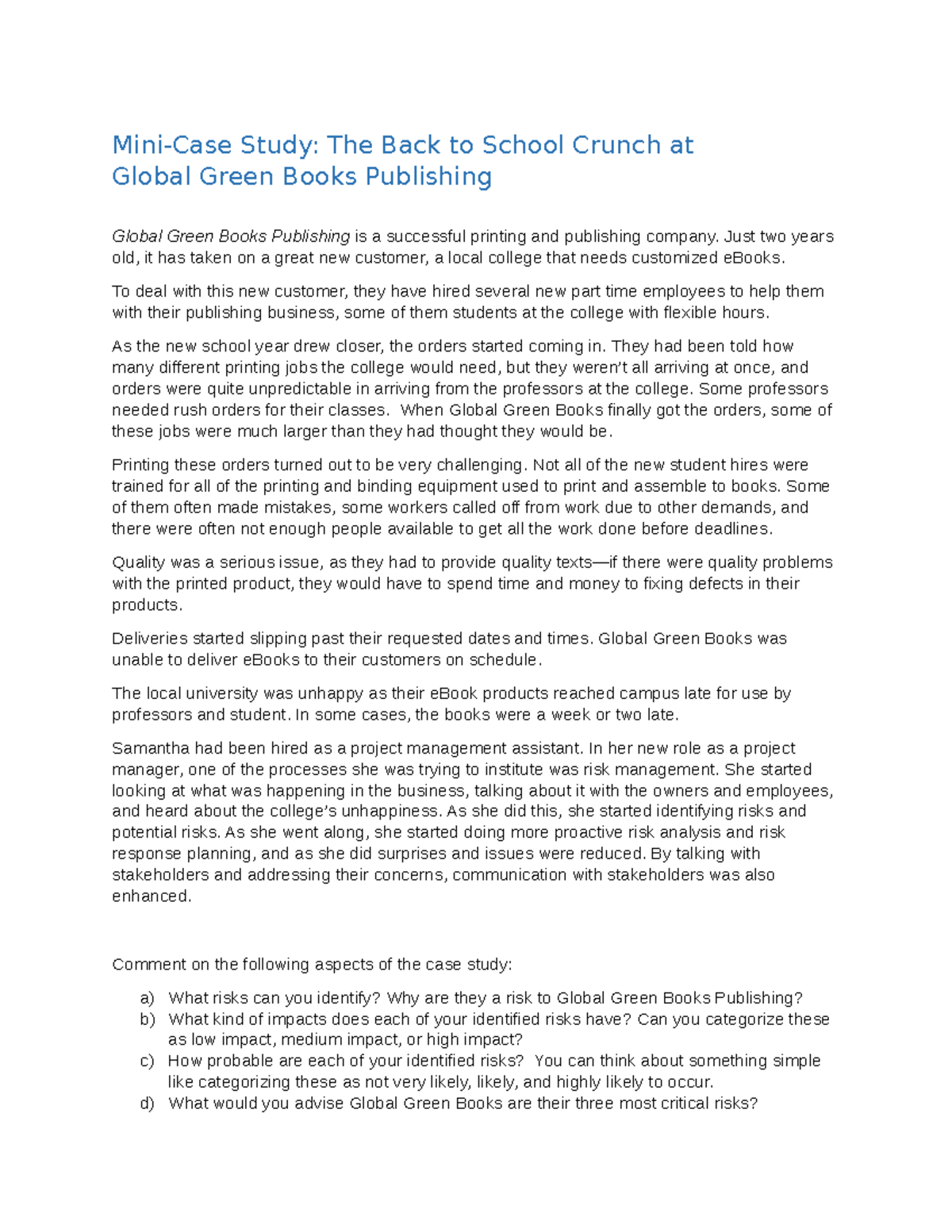 Case study 2 - project management - Mini-Case Study: The Back to School ...