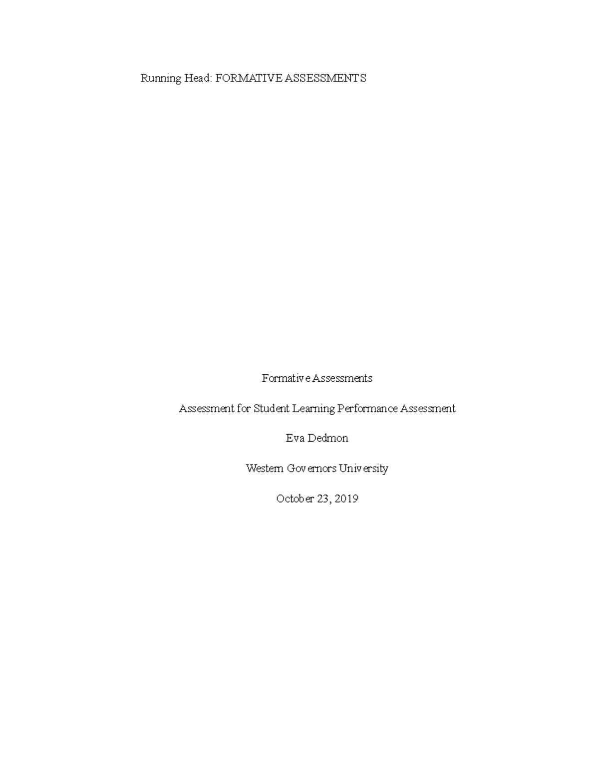 KAT2 Task 2 Formative Assessments - Running Head: FORMATIVE ASSESSMENTS Formative Assessments ...