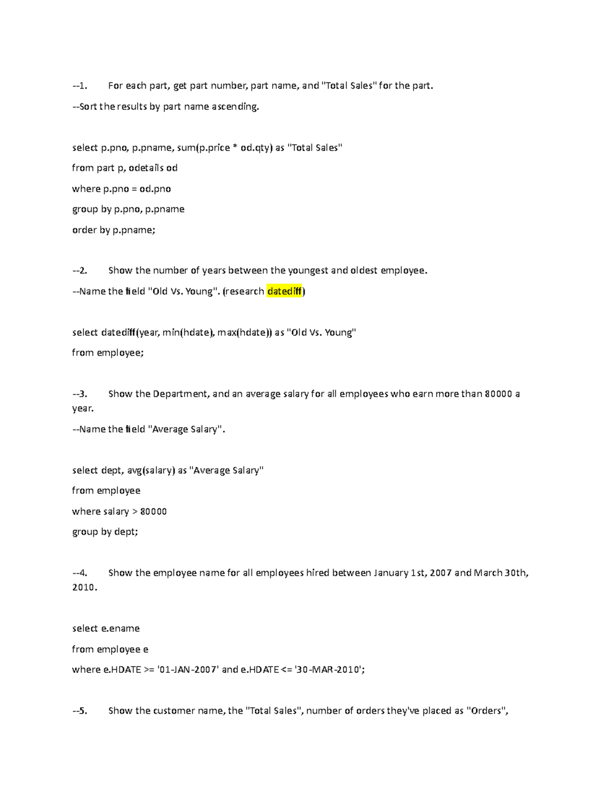SQL practice (5 questions) -1. For each part, get part number, part ...