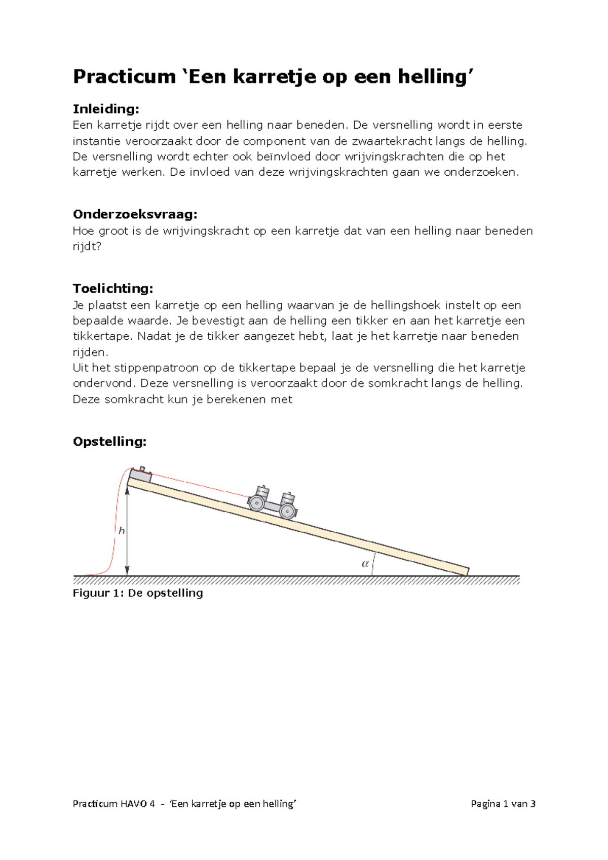 karretje helling 9 2014 - Practicum ‘Een karretje op een helling ...