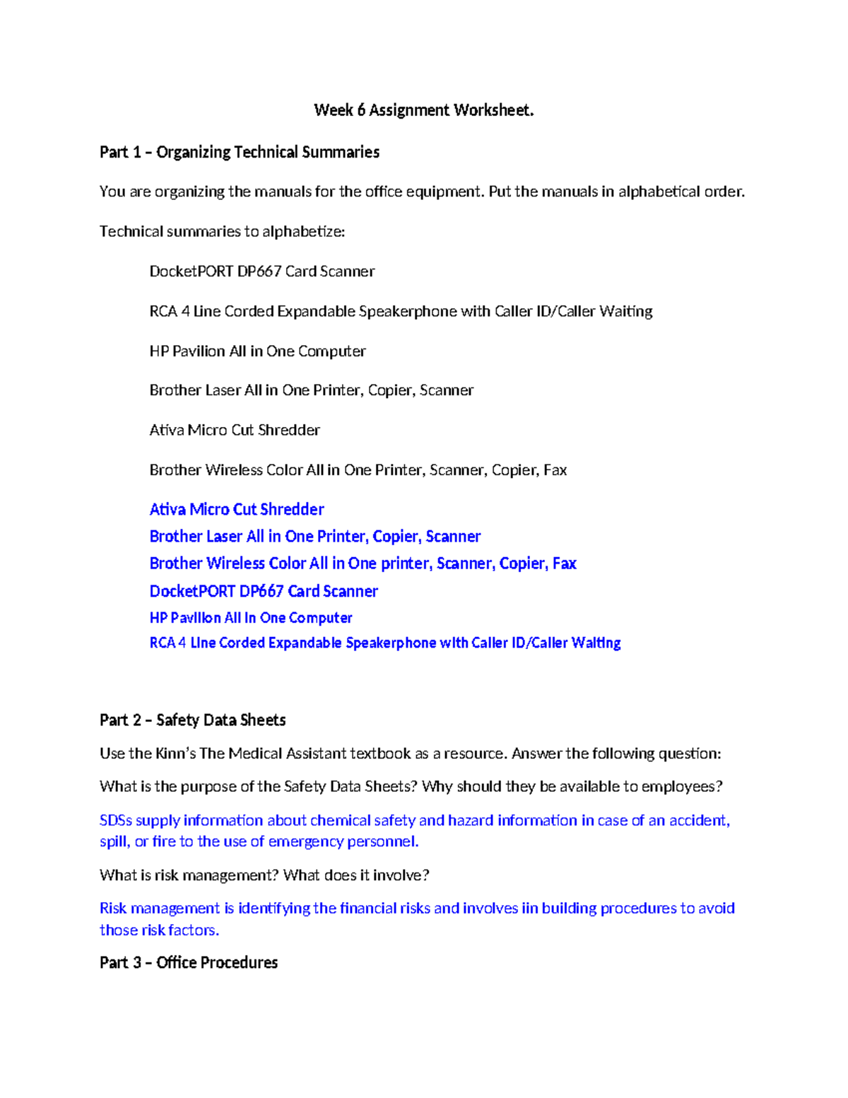 Week 6 Assignment Worksheet - Week 6 Assignment Worksheet. Part 1 – Organizing Technical ...