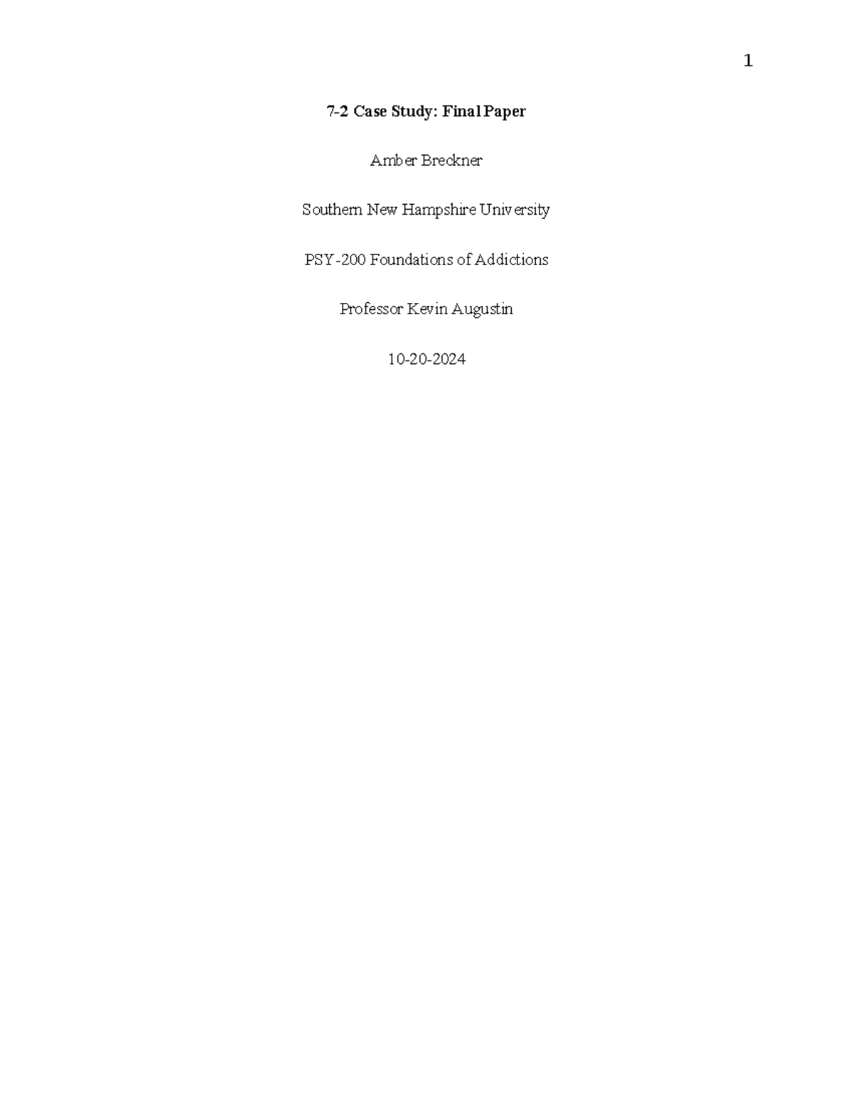 Document 4 - 7-2 Case Study: Final Paper - 7-2 Case Study: Final Paper ...