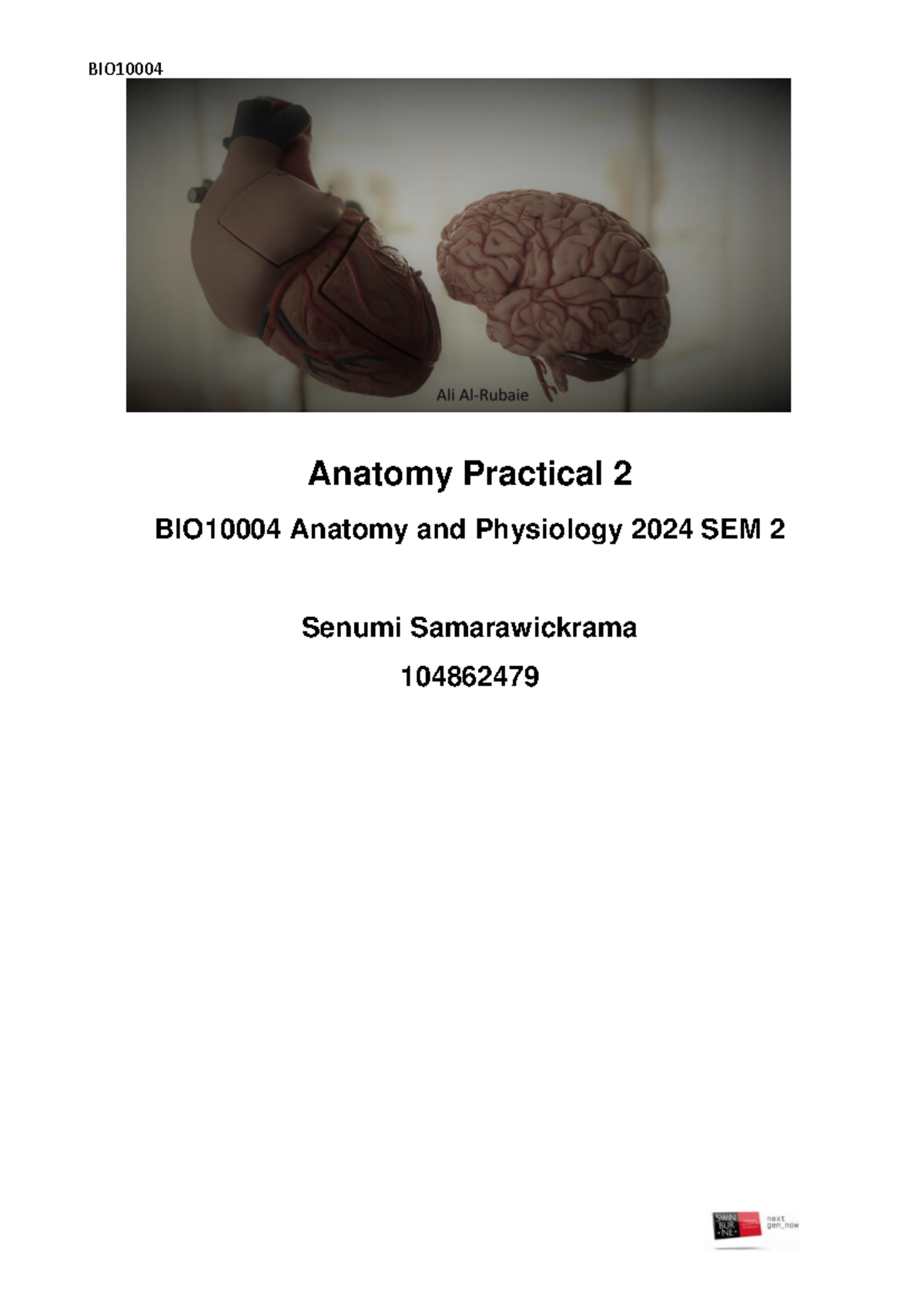 Senumi 104862479 BIO10004 Anatomy Lab 2 - Anatomy Practical 2 BIO10004 Anatomy and Physiology ...