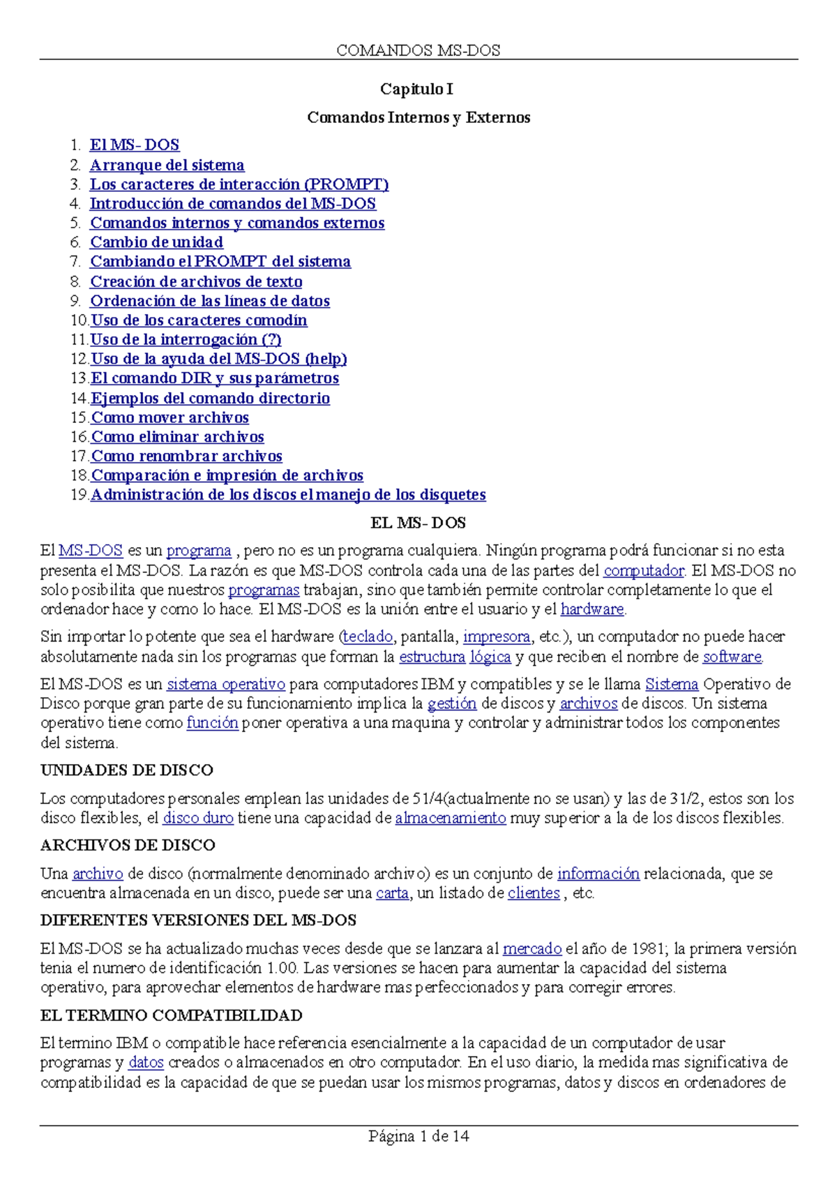 Comandos-ms-dos - Capitulo I Comandos Internos y Externos 1 MS- DOS 2 del sistema 3 caracteres ...