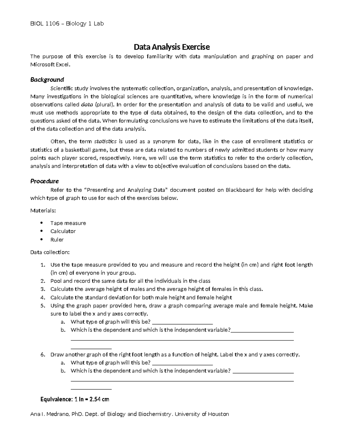 Week 1 Data Analysis Exercise - BIOL 1106 – Biology 1 Lab Data Analysis Exercise The purpose of ...