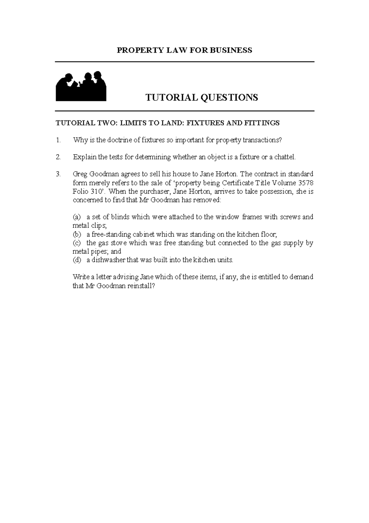 Tutorial Questions - Topic 2 (2023) - PROPERTY LAW FOR BUSINESS TUTORIAL QUESTIONS TUTORIAL TWO ...