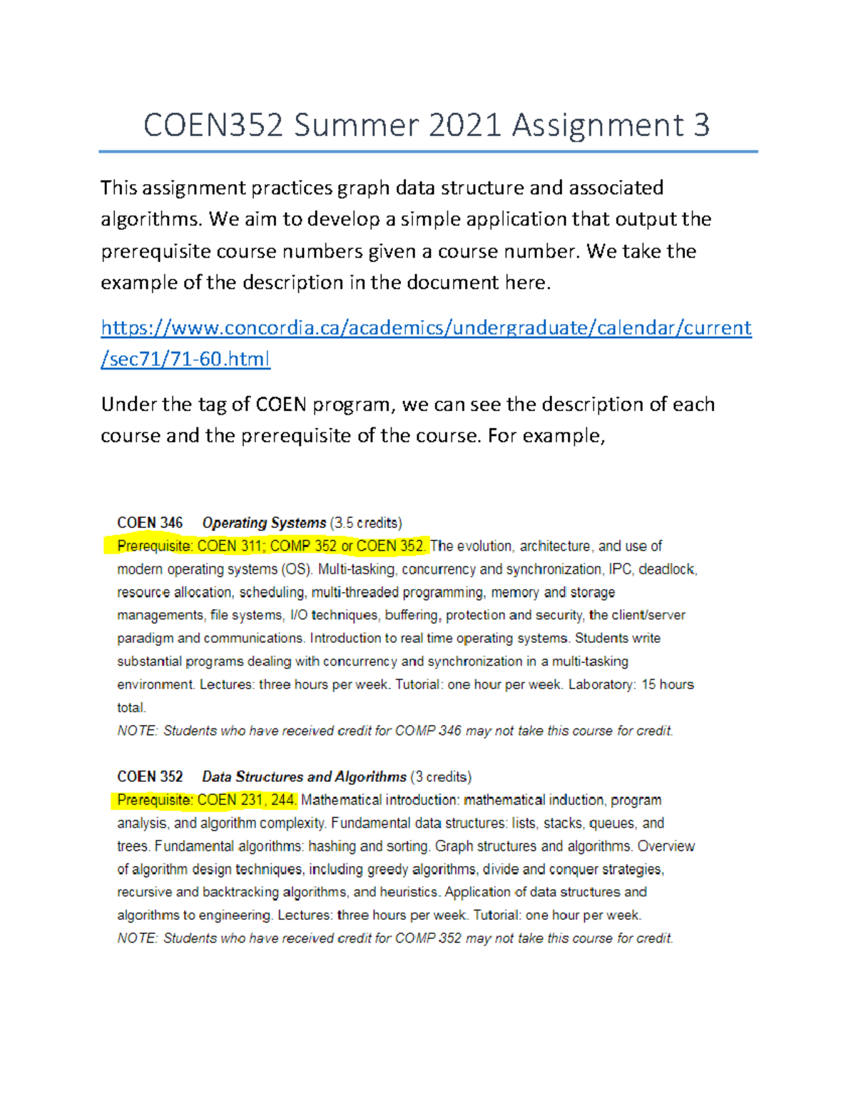 COEN352 Summer 2021 Assignment 3 - COEN352 Summer 2021 Assignment 3 This assignment practices ...