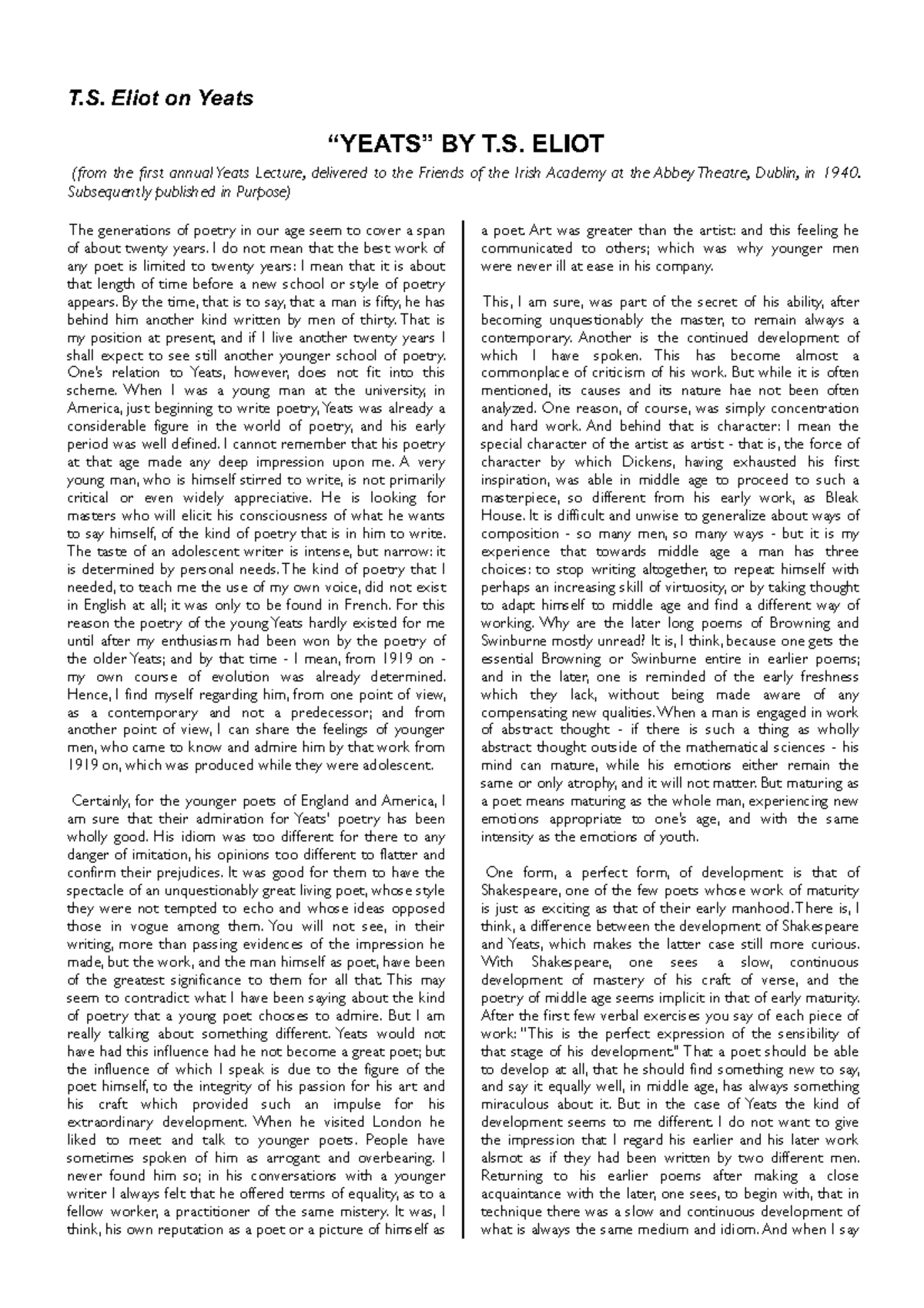 Eliot on Yeats - This is a good thing on Elliots - T. Eliot on Yeats ...