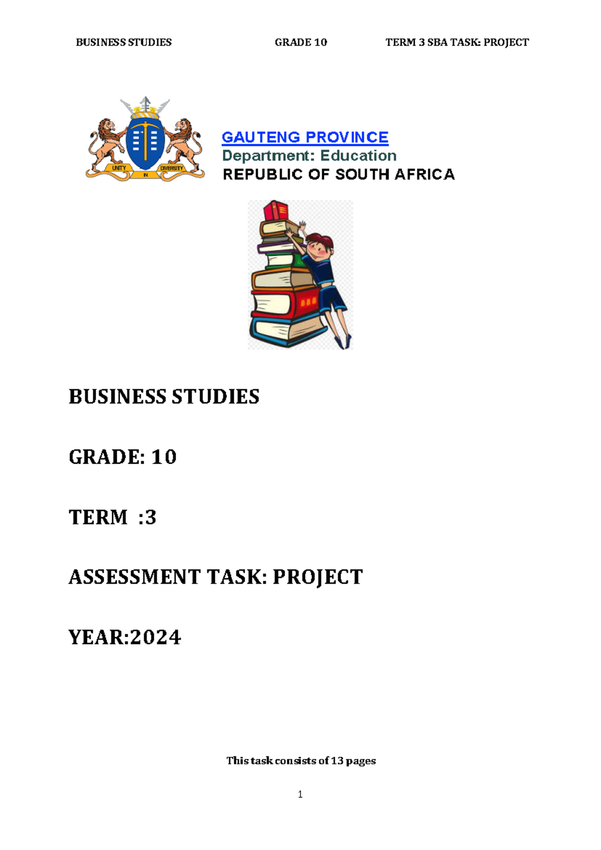 2024 Business Studies Grade 1O TERM 3 SBA TASK Project - BUSINESS ...