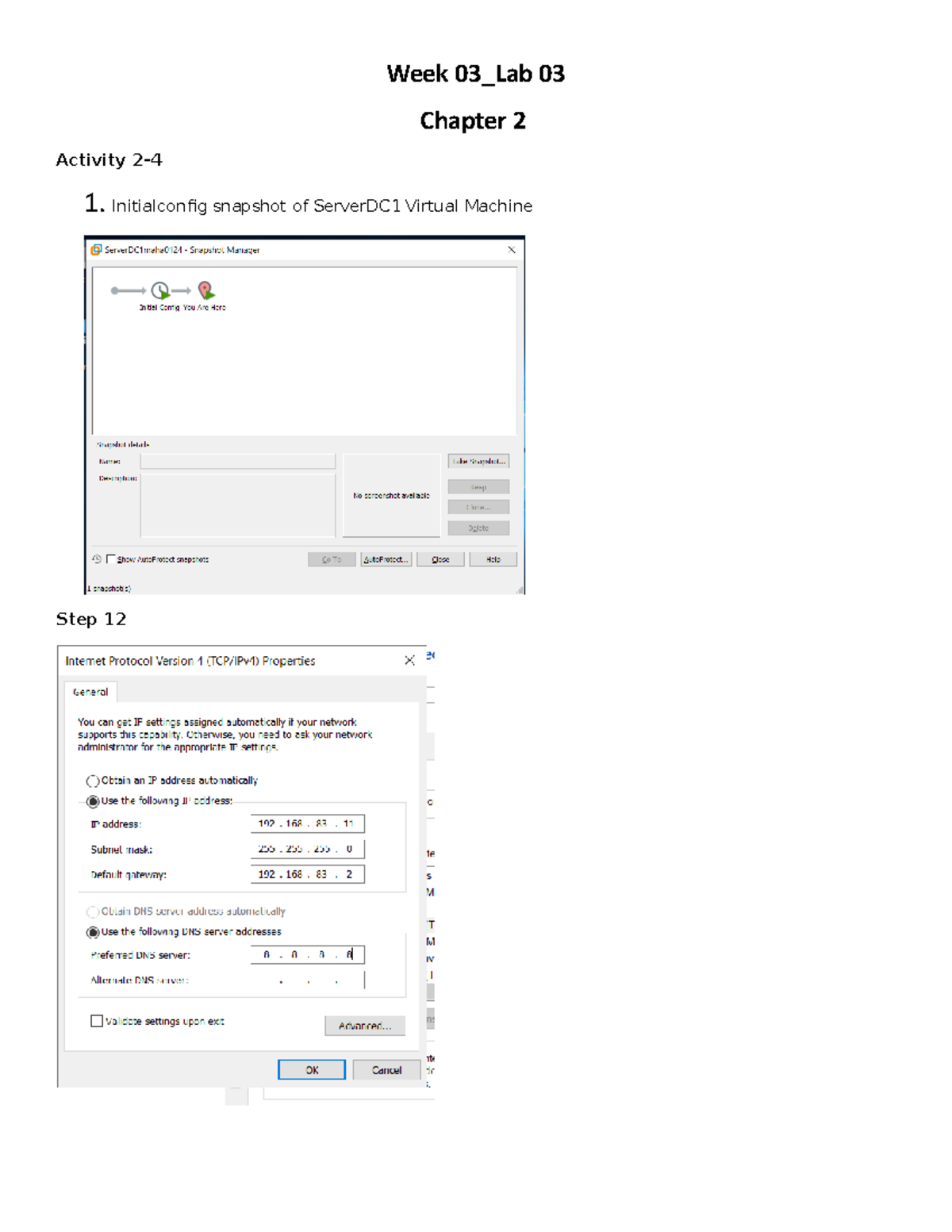 Lab 03 - CST8239 and CST8200 - 1 snapshot of ServerDC1 Virtual Machine Week 03_Lab Chapter ...