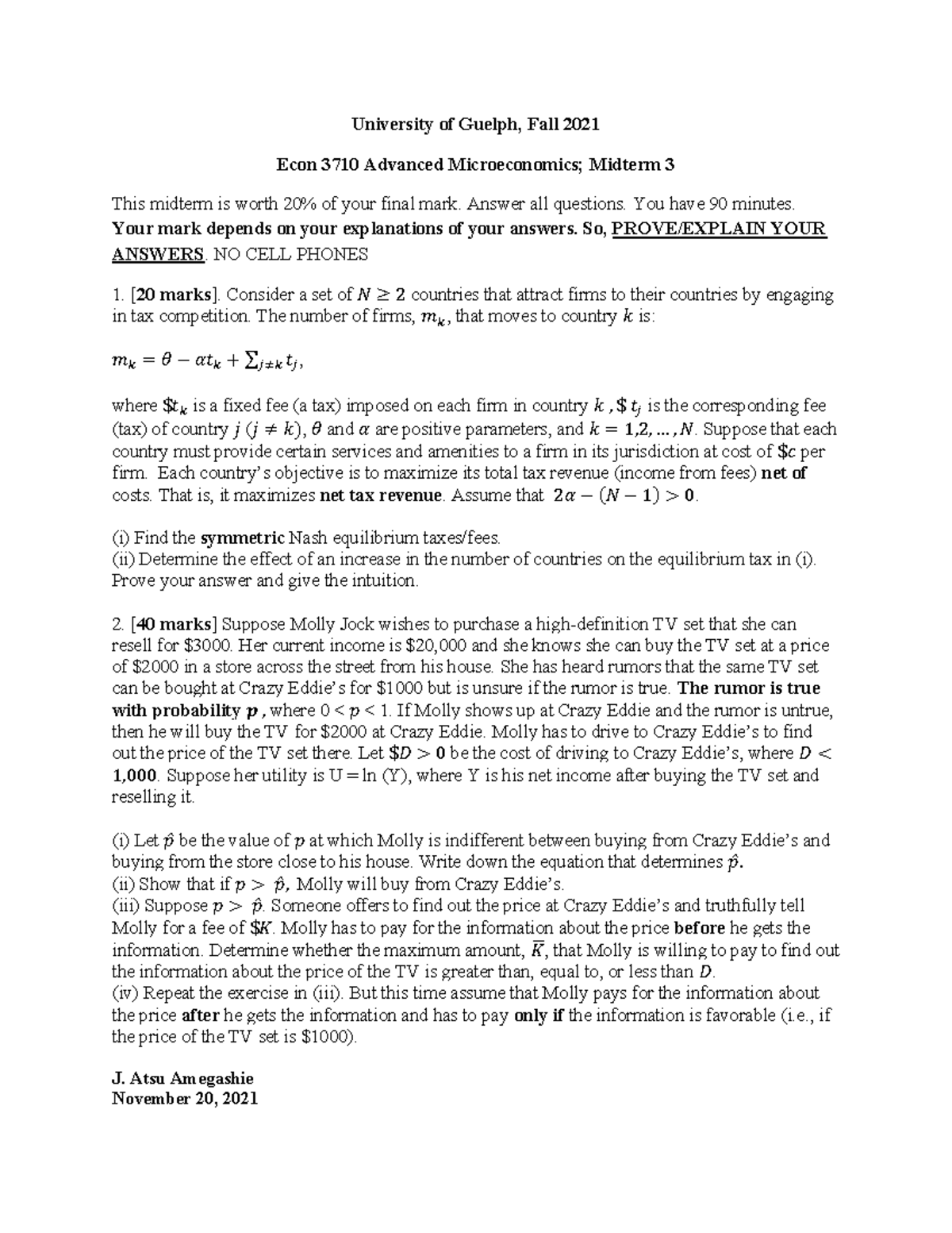 Econ3710 F2021 Midterm 3 - University of Guelph, Fall 2021 Econ 3710 ...