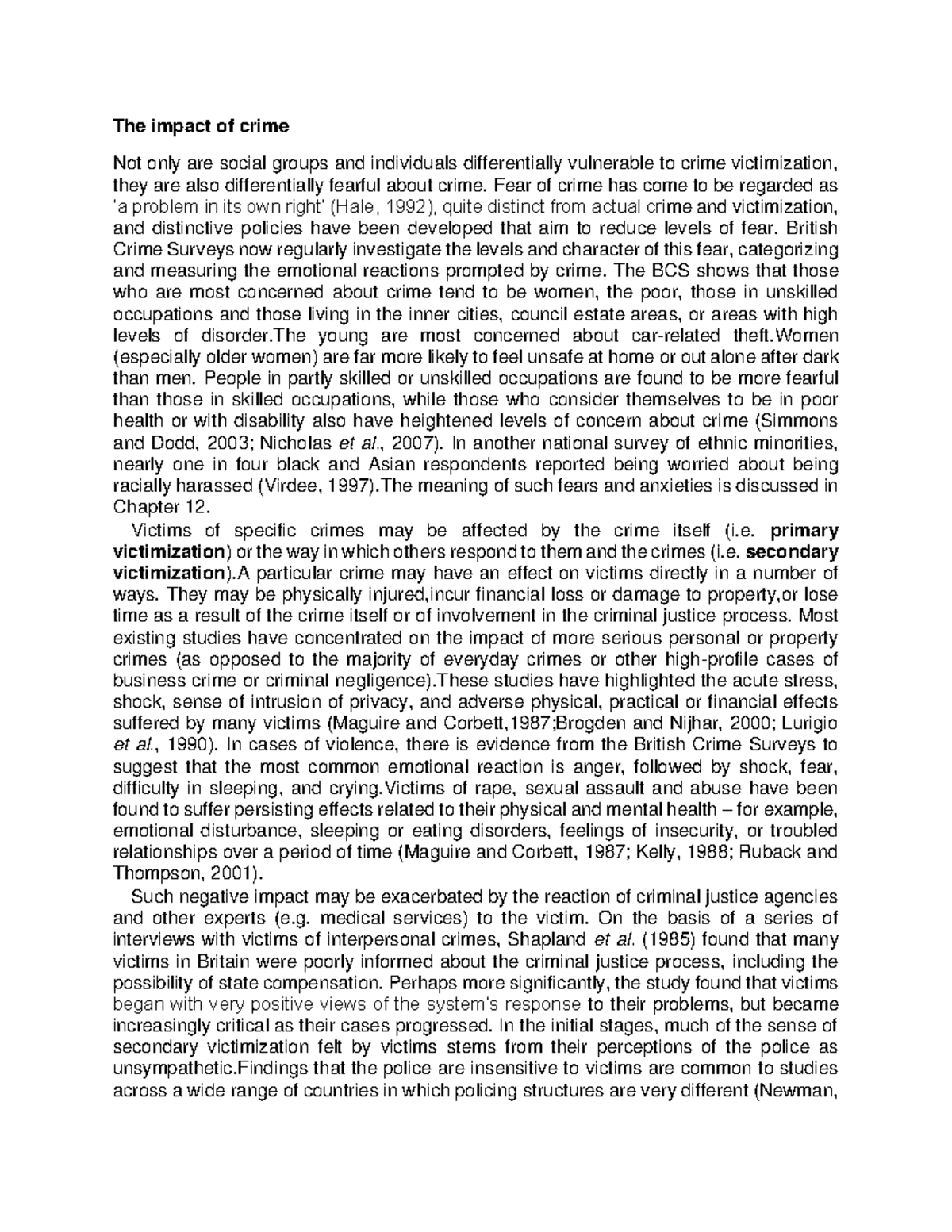Criminology Chapter 21 - The impact of crime Not only are social groups ...